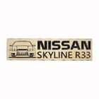 R33 Nissan Skyline - Timber Sign - Bettaline Designs