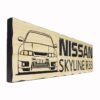 R33 Nissan Skyline - Timber Sign - Bettaline Designs